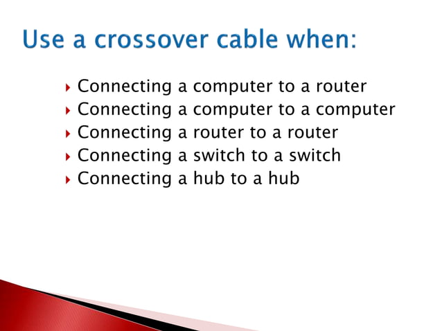 04 The Purpose of Straight-Through and Crossover Cables.pptx | Computer Networking | Computing