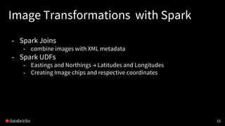 Geospatial Analytics at Scale with Deep Learning and Apache Spark with Tim hunter and Raela Wang ...