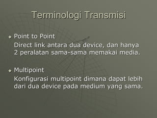 Transmisi Data.ppt