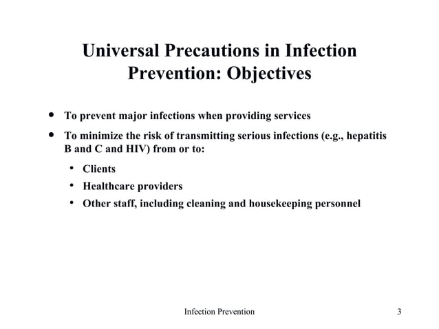 04 Universal precaution_ infection prevention | PPT | Infectious ...