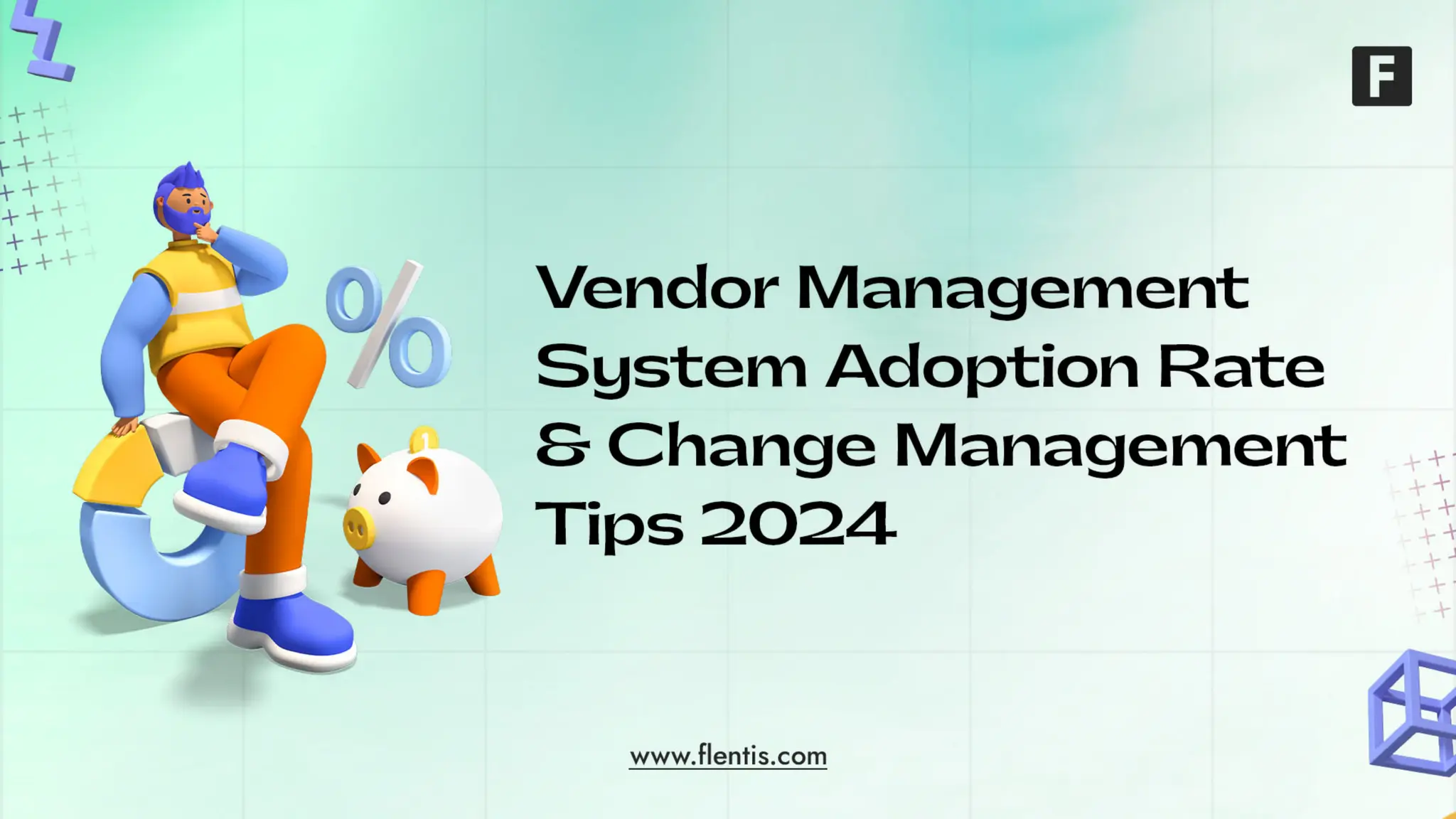 Vendor Management System Adoption Rate & Change Management Tips 2024 | PDF