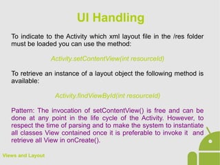 Android App Development - 04 Views and layouts | ODP
