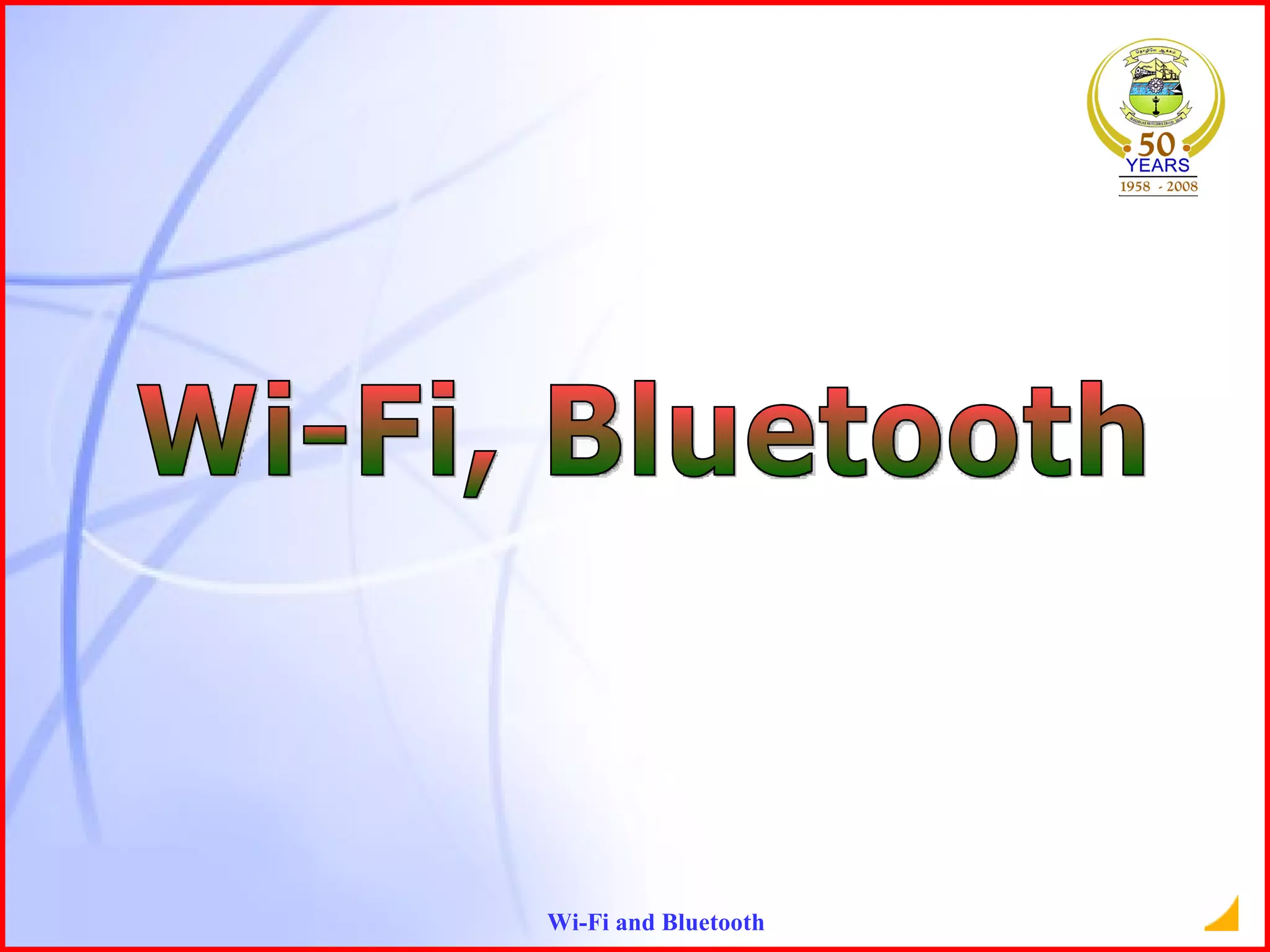 Wi-Fi vs Bluetooth | PPT