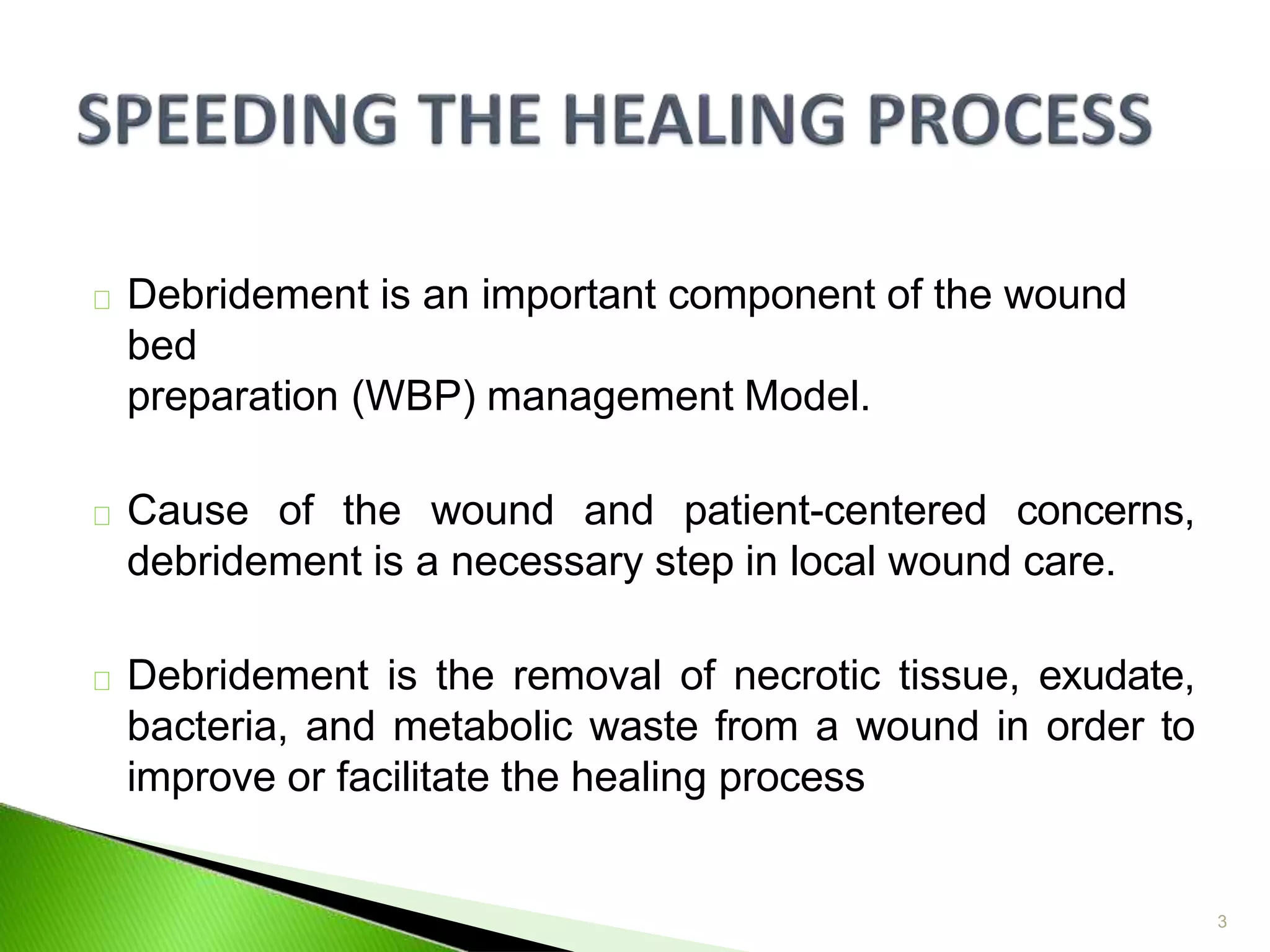 04 wound debridement edited.pptx