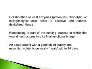 04 wound debridement edited.pptx