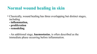 Wound healing and its disorders AAUP FOM .pptx
