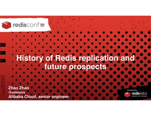 History Of Redis Replication And Future Prospects: Zhao Zhao | PPT