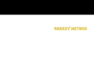05. greedy method | PDF