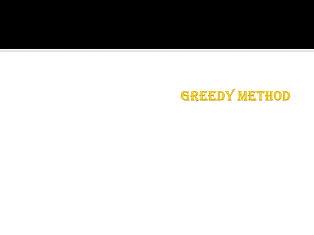 05. greedy method | PDF | Technology & Computing