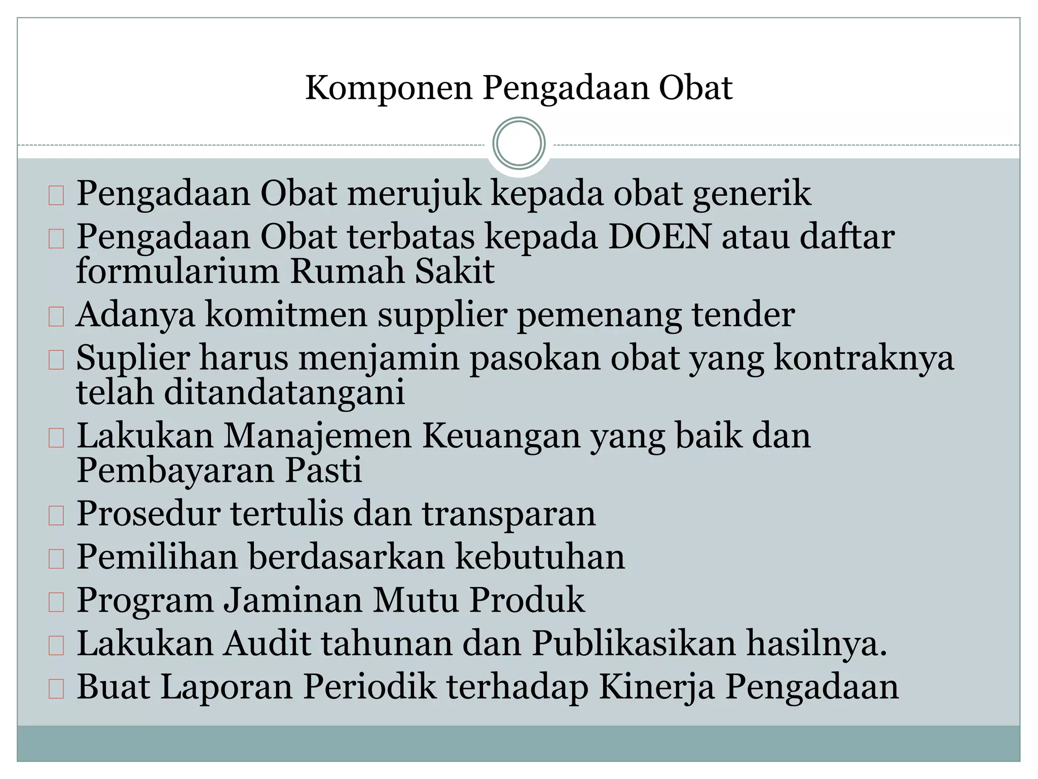 Manajemen Pengadaan Obat di rumah sakit | PPTX