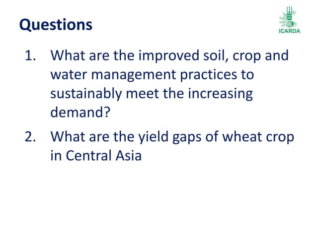 Assessment of wheat yield gap in Central Asia | PPTX | Agriculture | Industries