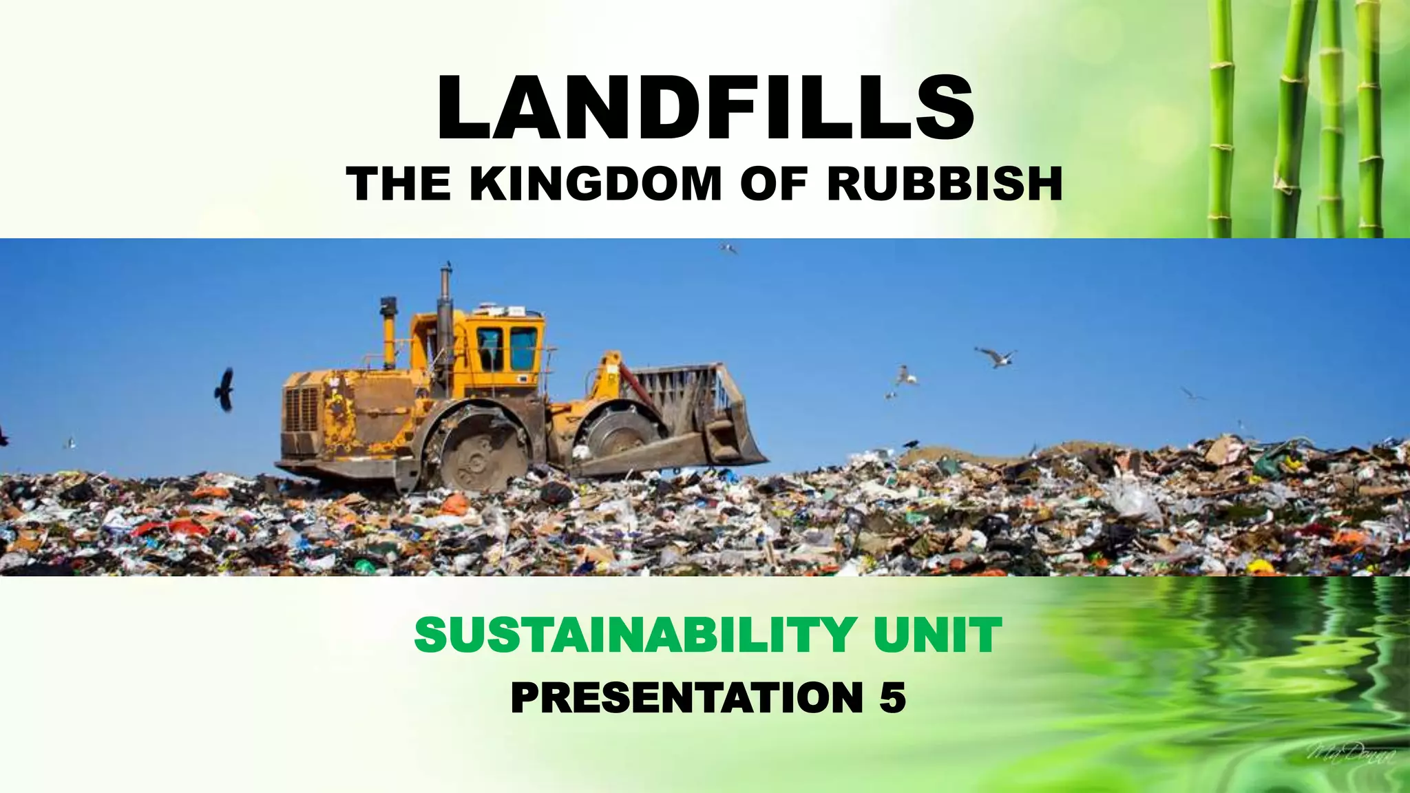 SUSTAINABILITY: LANDFILLS | PPTX