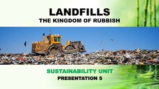 SUSTAINABILITY: LANDFILLS | PPTX
