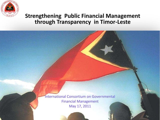 Strengthening Public Financial Management through Transparency in Timor ...