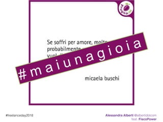 Freelance Day 2018 - Regime fiscale: quale scegliere? - Alessandra ...