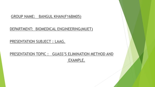 GUASS’S ELIMINATION METHOD AND EXAMPLE | PPT