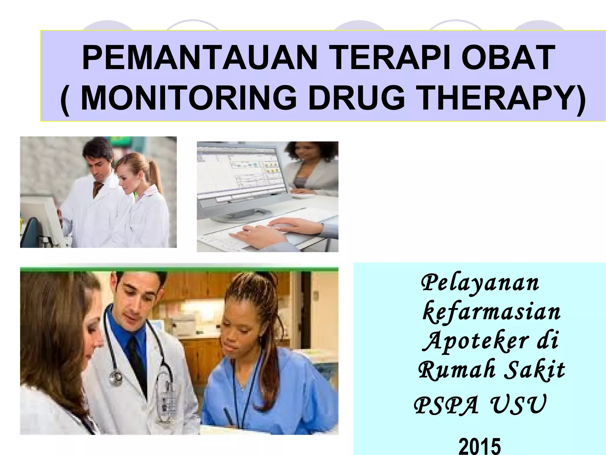 Pemantauan Terapi Obat | PPT