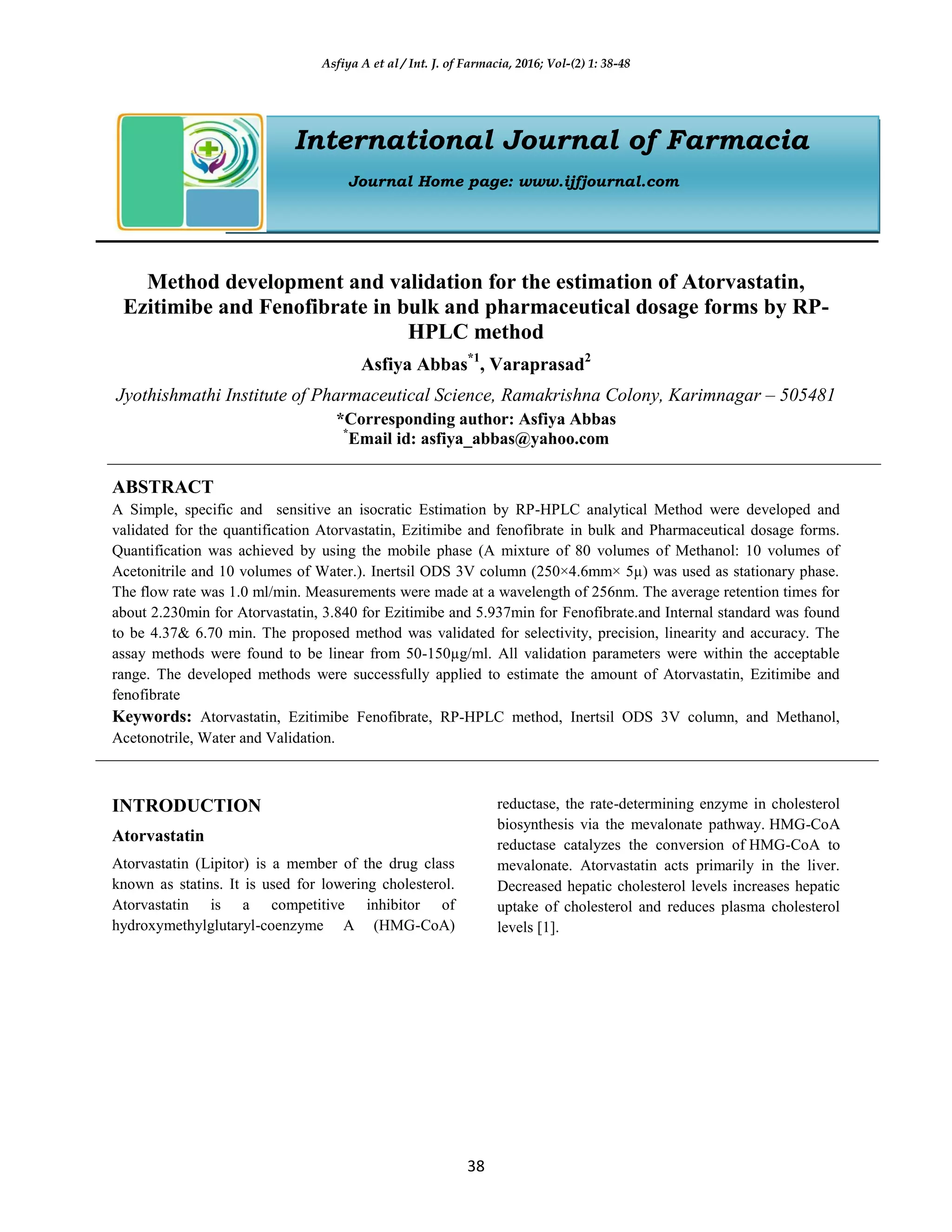 Method development and validation for the estimation of Atorvastatin, Ezitimibe and Fenofibrate ...