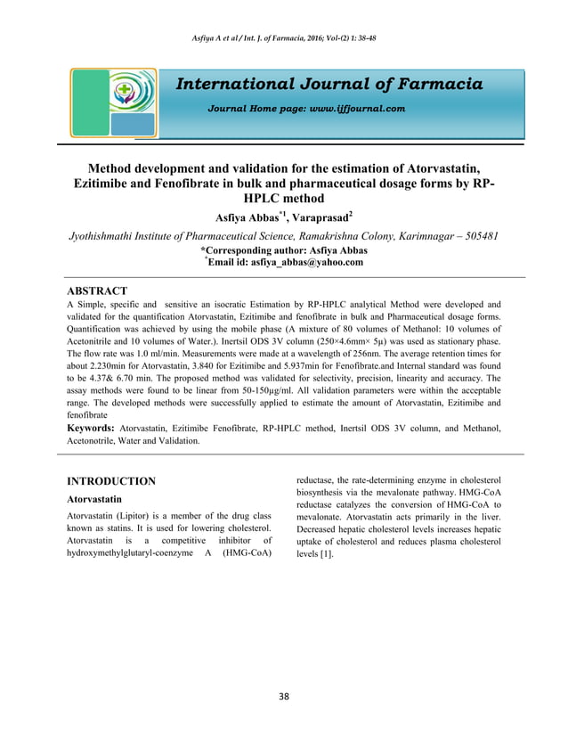 Method development and validation for the estimation of Atorvastatin, Ezitimibe and Fenofibrate ...