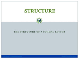 Professional Communication - The Structure of Formal Letters | PPT