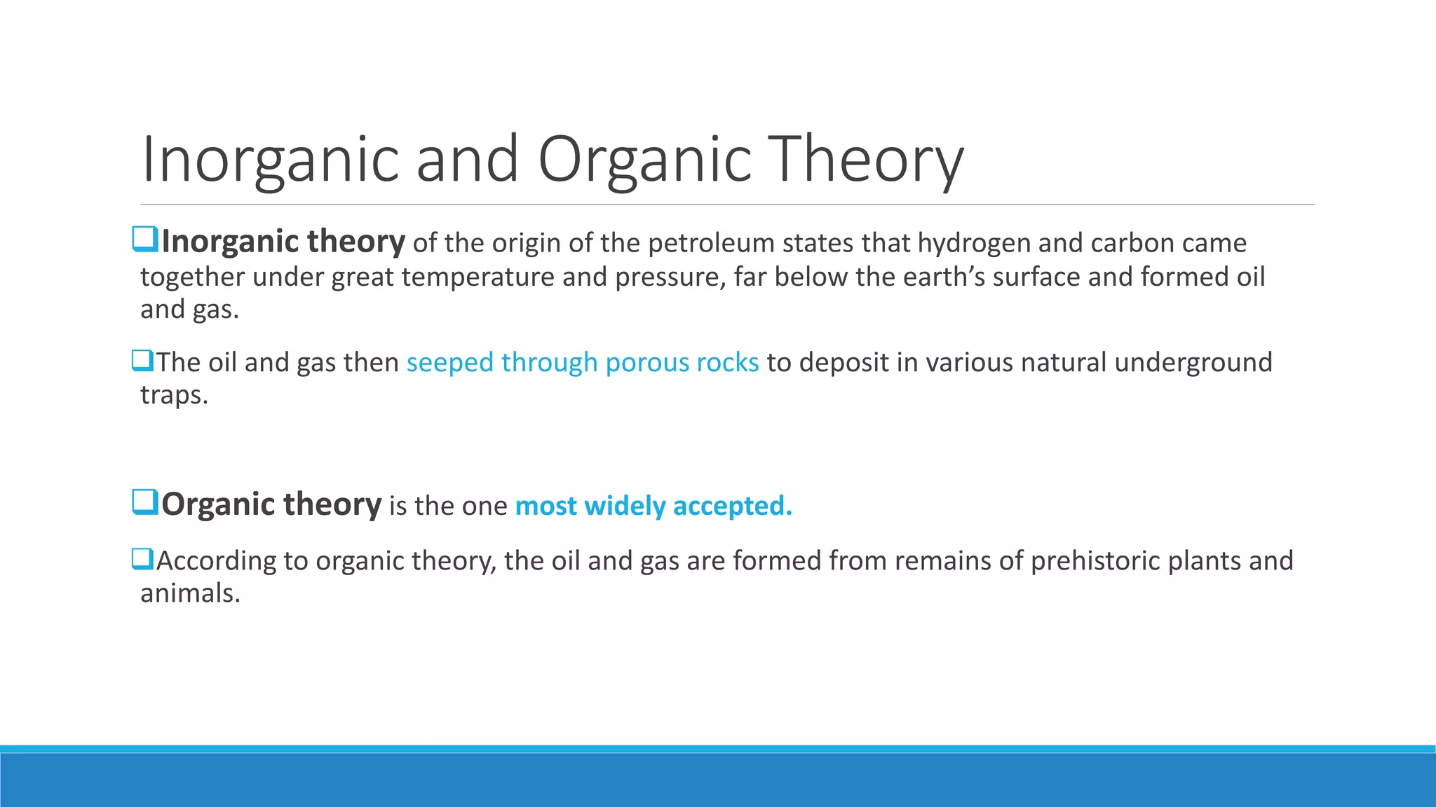 Origin of petroleum, organic and inorganic theories | PDF