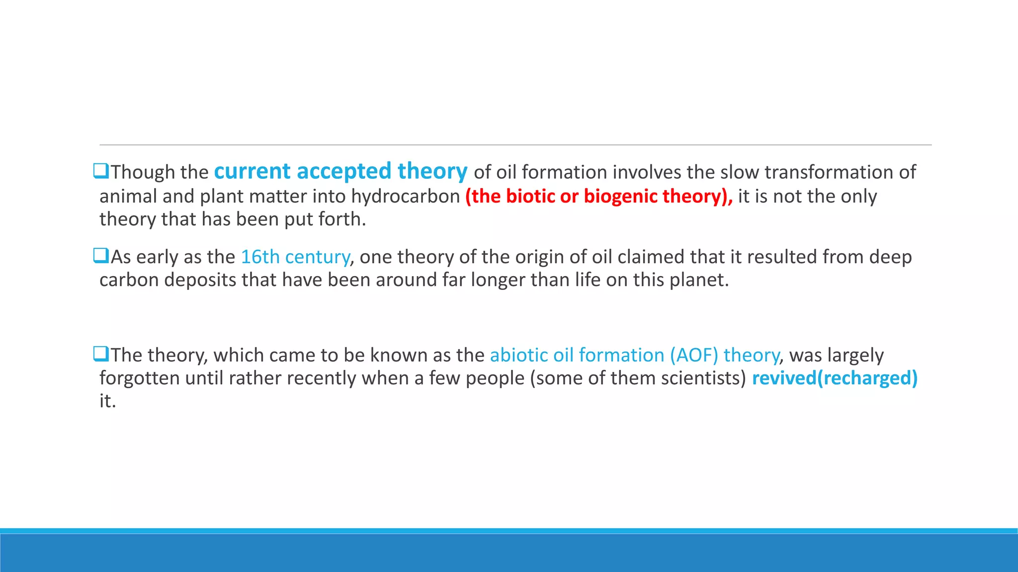 Origin of petroleum, organic and inorganic theories | PDF
