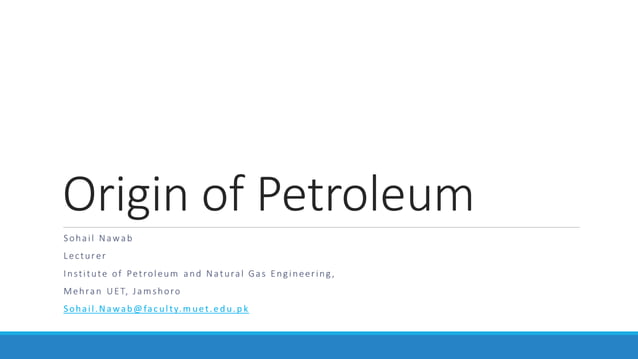 Origin of petroleum, organic and inorganic theories | PDF