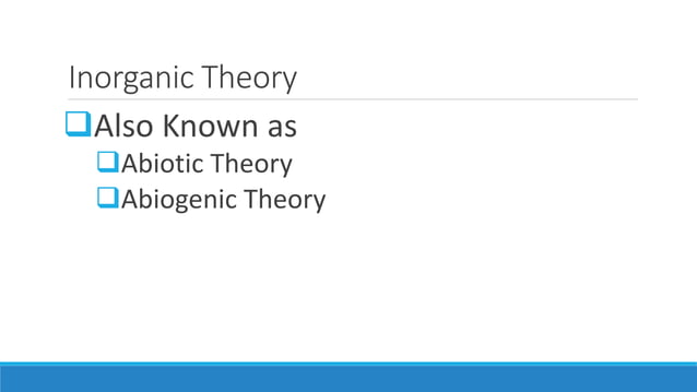 Origin of petroleum, organic and inorganic theories | PDF