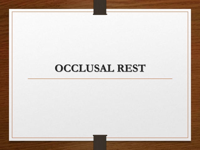 05. rest seats and types of rests | PPTX | Dental Health | Diseases and ...