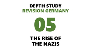 IGCSE REVISION - GERMANY: THE RISE OF THE NAZIS | PPT