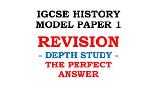 HISTORY IGCSE REVISION - MODEL PAPER 1 - DEPTH STUDY GERMANY | PPT