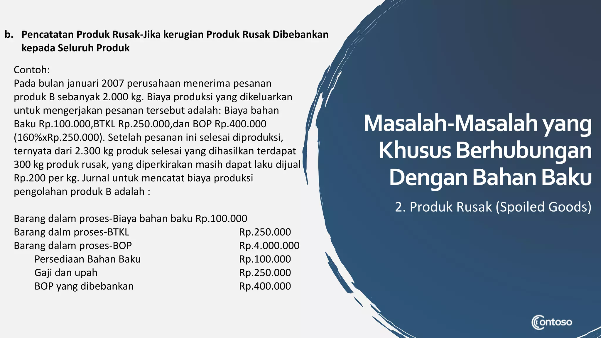 Materi Metode Harga Pokok Proses & Biaya Bahan Baku dan Pengendaliannya ...