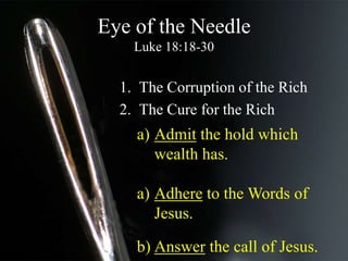 05 22-11 am the eye of the needle principle | PPT