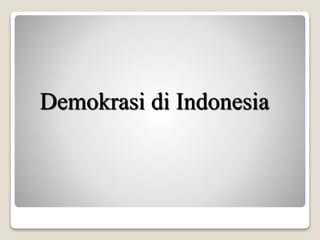 05.-DEMOKRASI.ppt