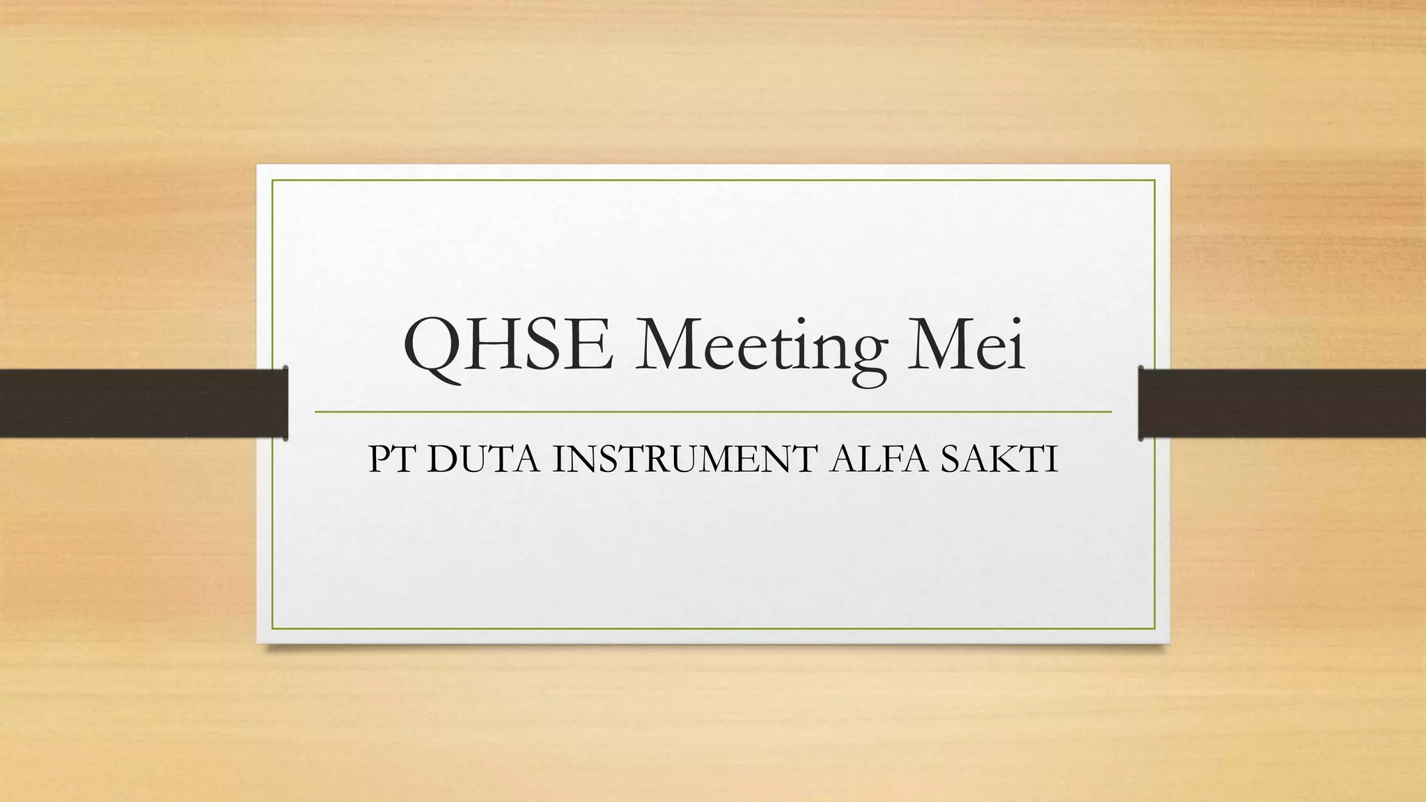 05. QHSE Meeting Mei.pptx