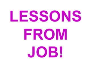 Lessons from Job | PPTX