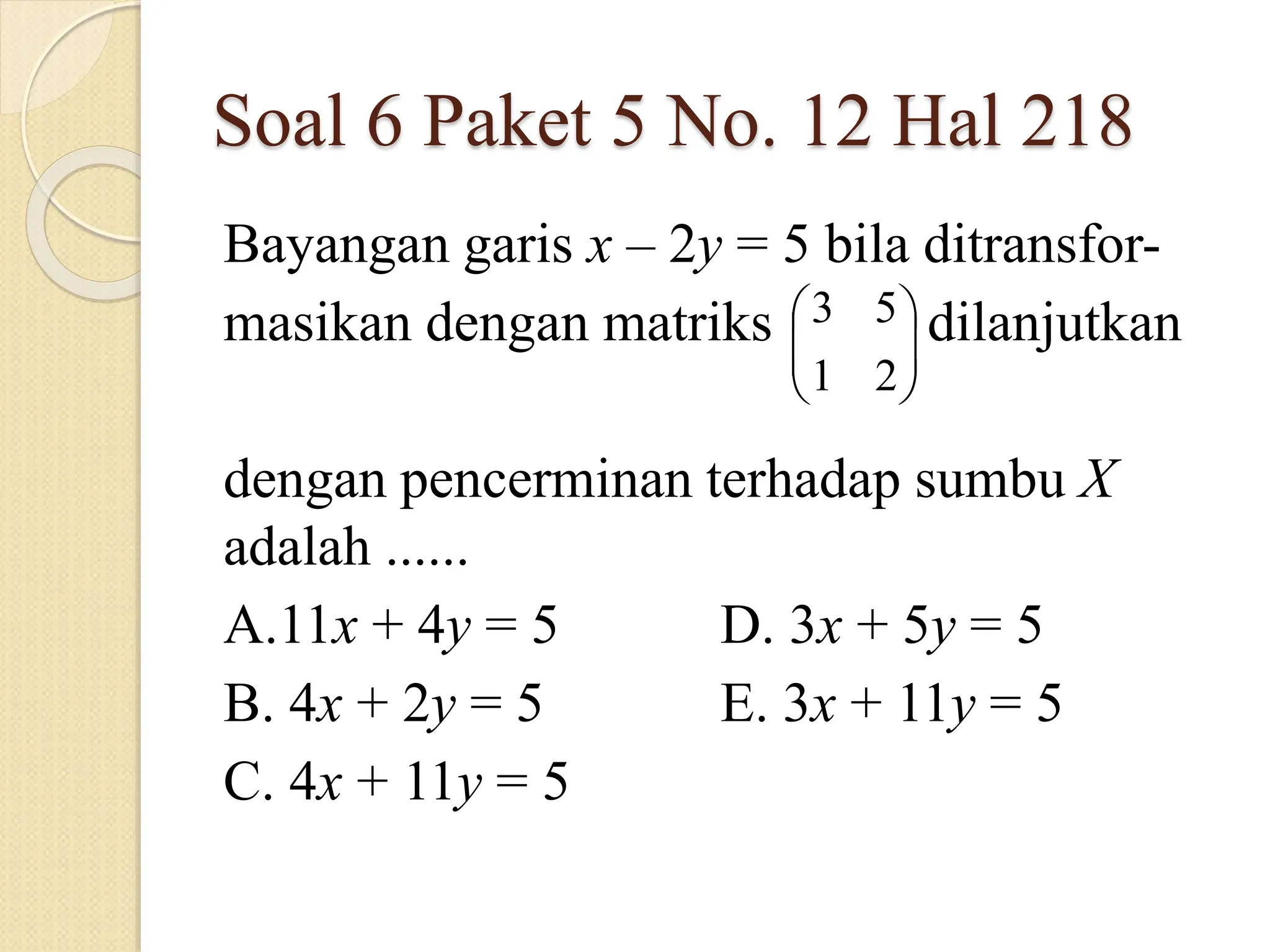 05.-Soal-dan-Pembahasan-Transformasi-Geometri-rsi627.ppt
