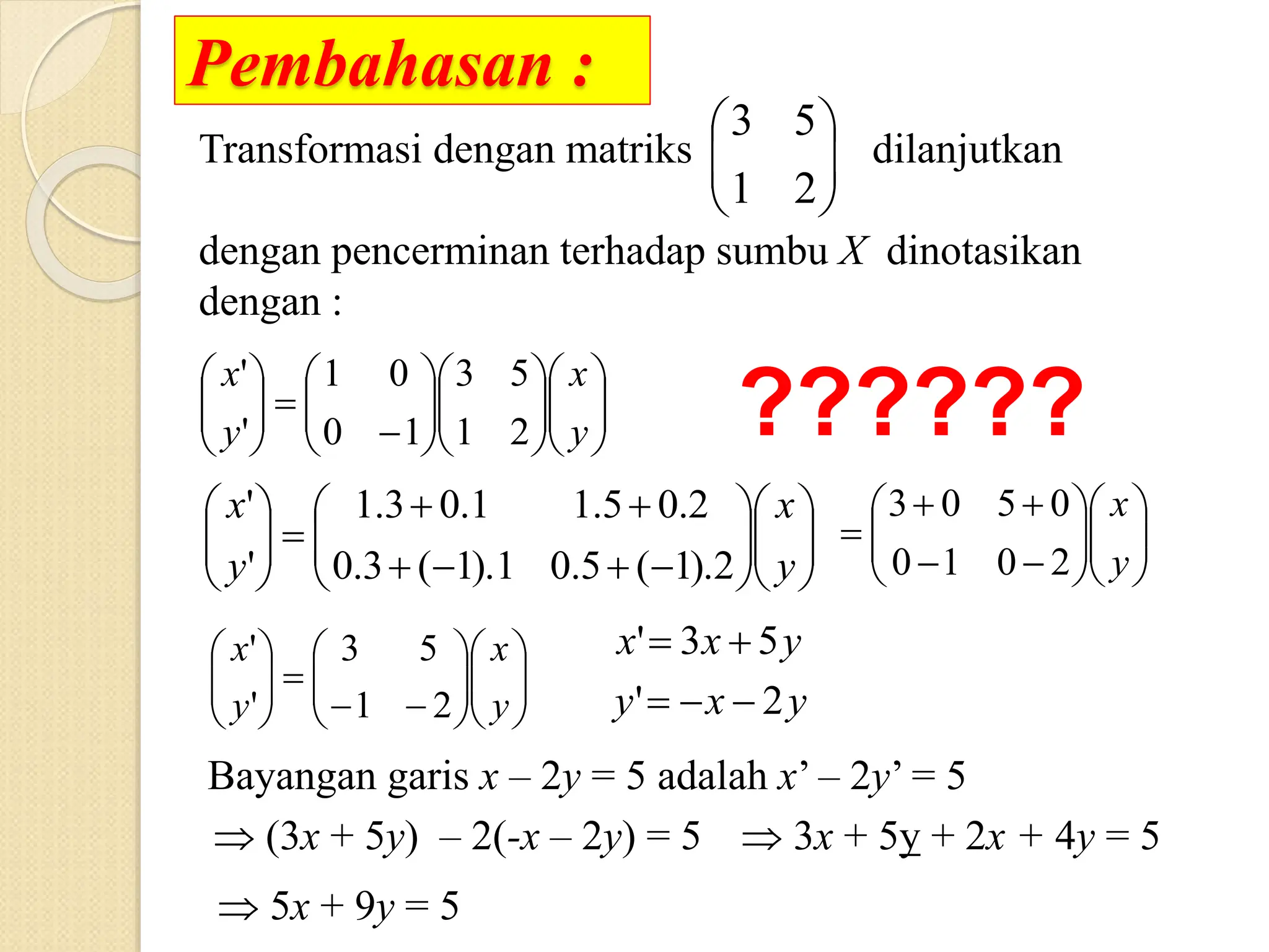 05.-Soal-dan-Pembahasan-Transformasi-Geometri-rsi627.ppt
