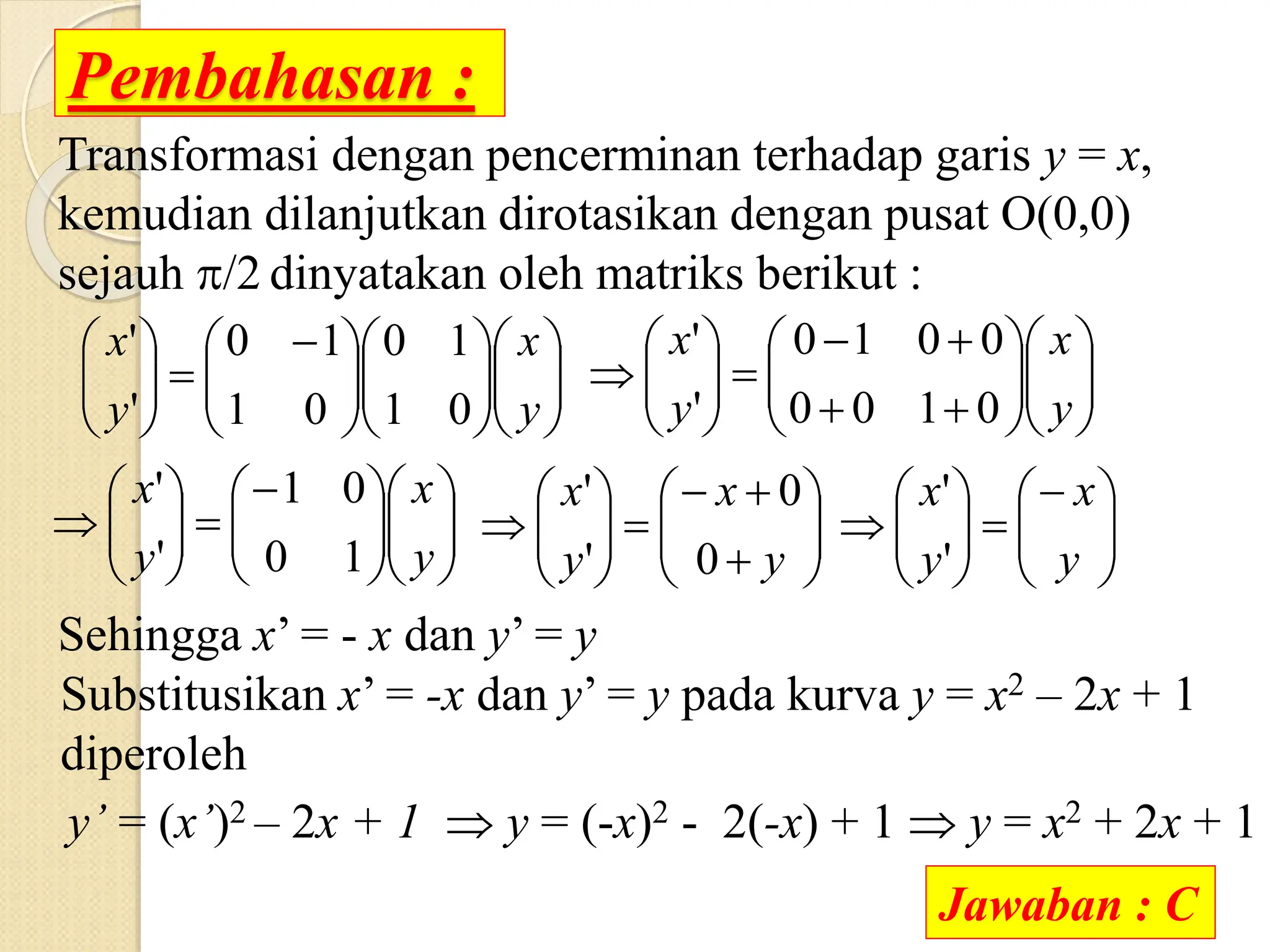 05.-Soal-dan-Pembahasan-Transformasi-Geometri-rsi627.ppt