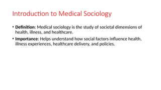 05. Development of Medical Sociology and Health care.pptx