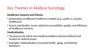 05. Development of Medical Sociology and Health care.pptx