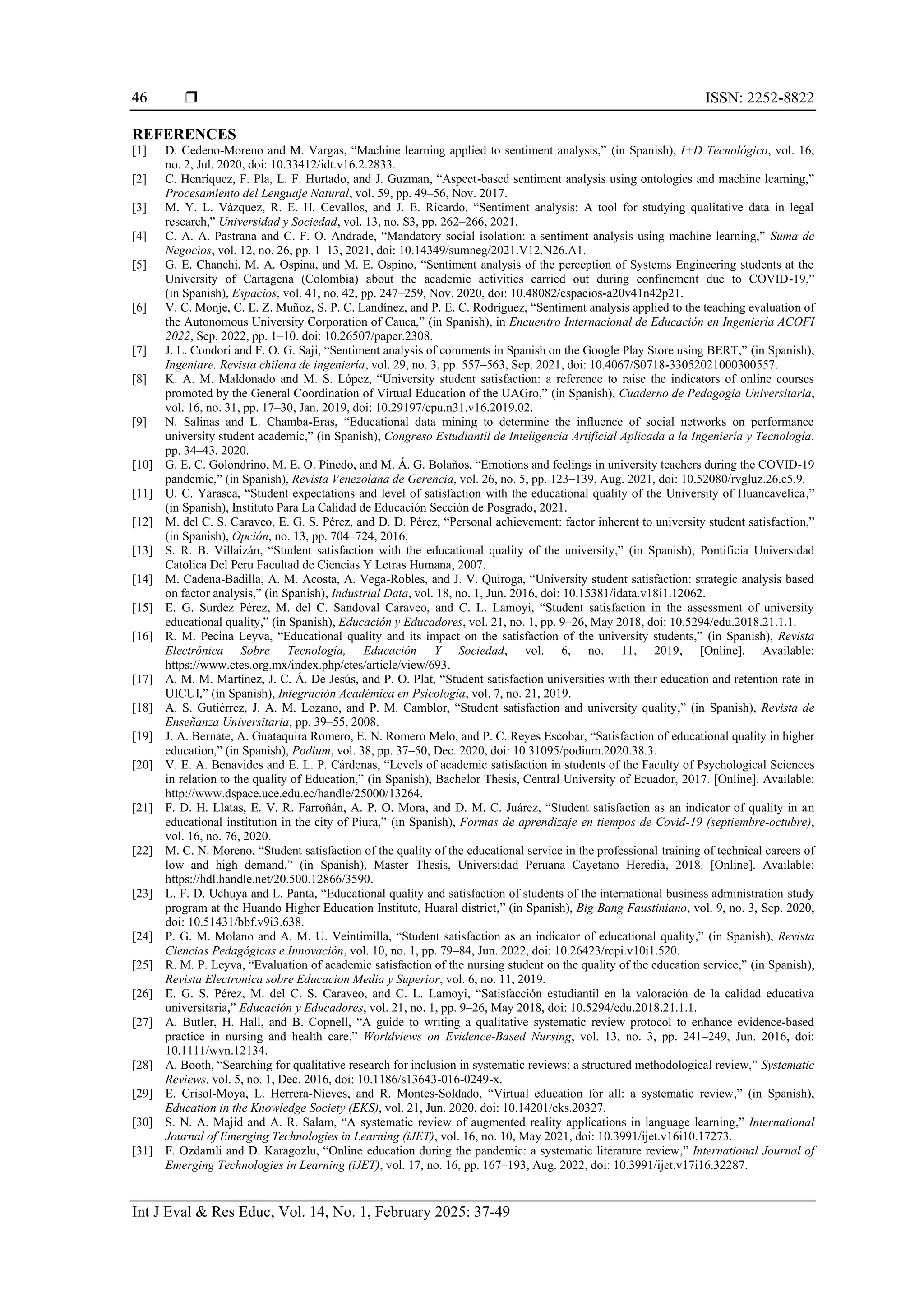 Identification of the satisfaction of university students through ...