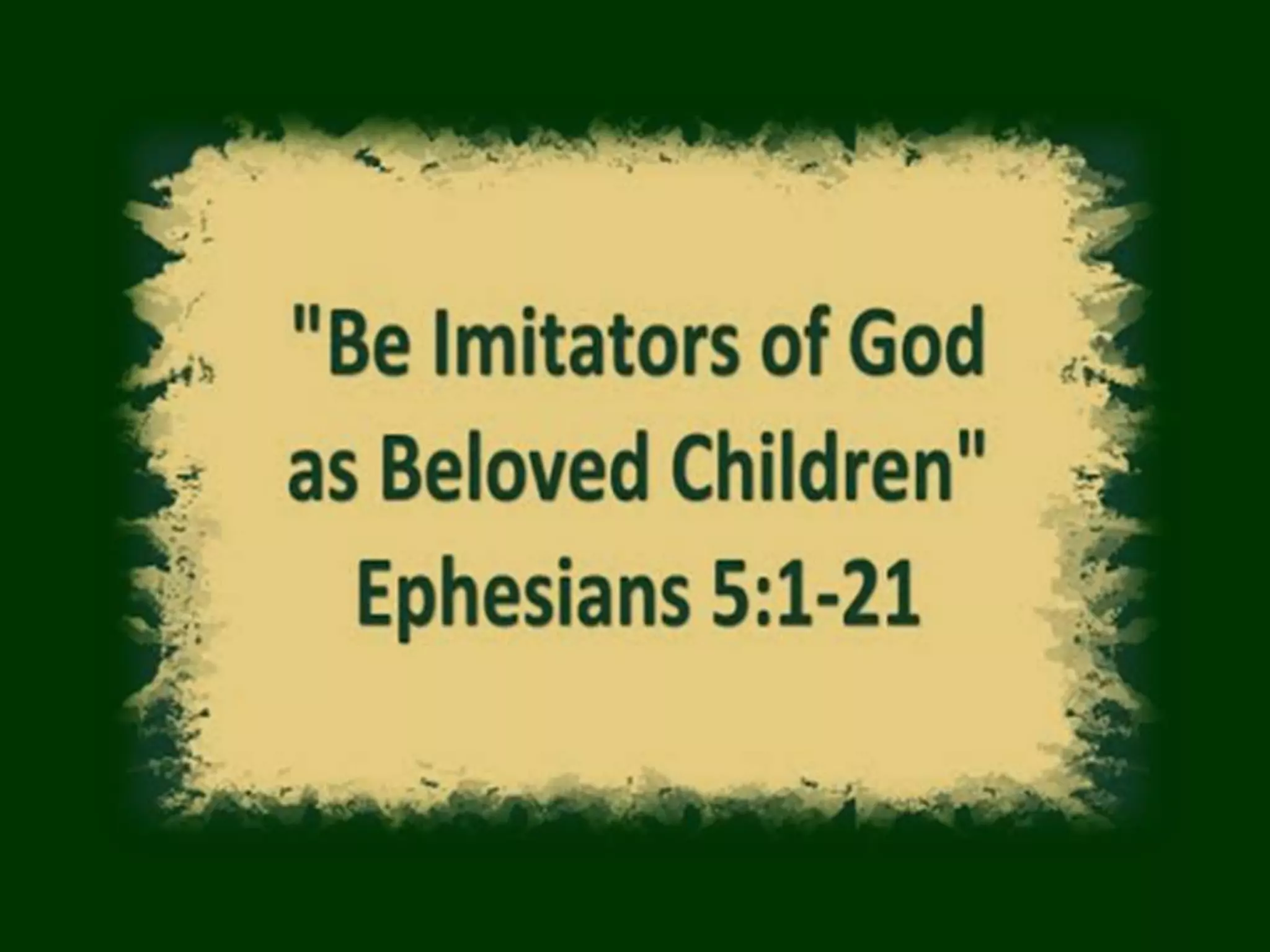 imitators of god | PPTX