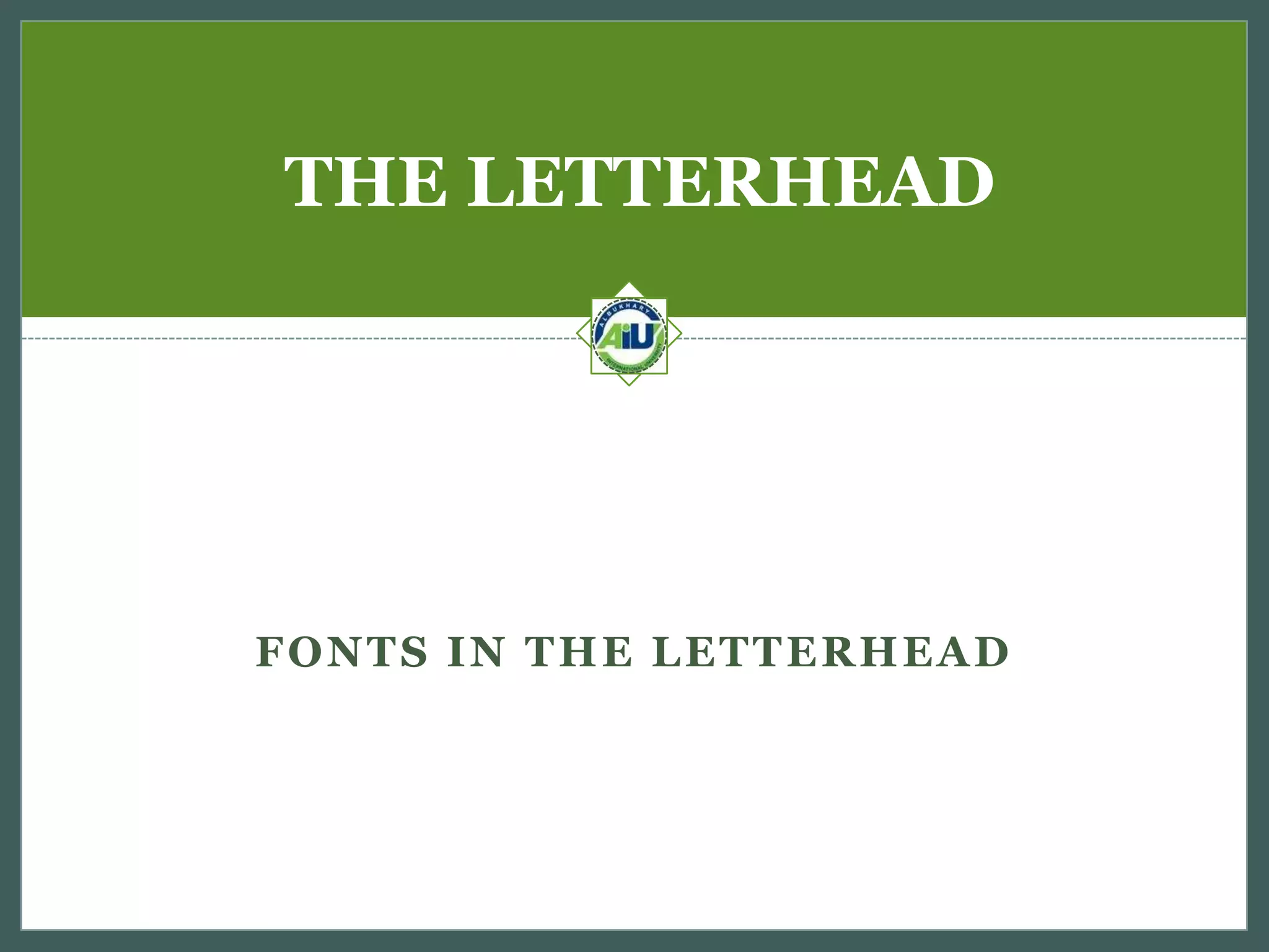 Professional Communication - Fonts Use in Letterheads | PPT