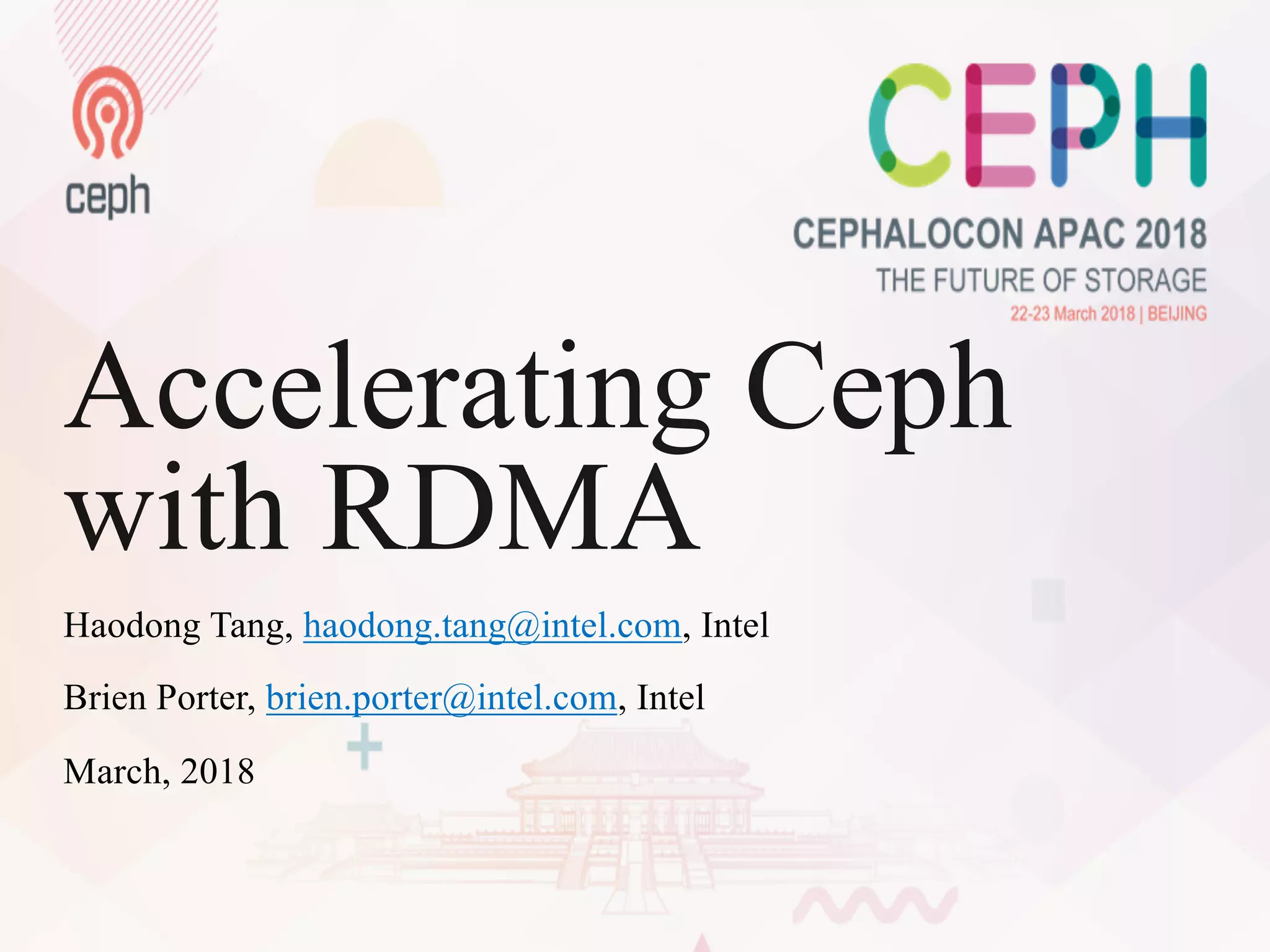 Accelerating Ceph with iWARP RDMA over Ethernet - Brien Porter, Haodong Tang | PDF