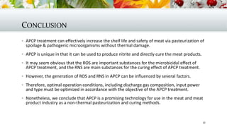 Use of Atmospheric Pressure Cold Plasma for Meat Industry | PPT