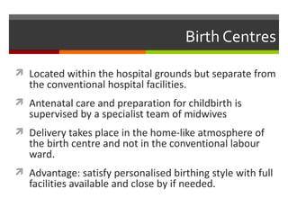 05 birthing styles | PPT