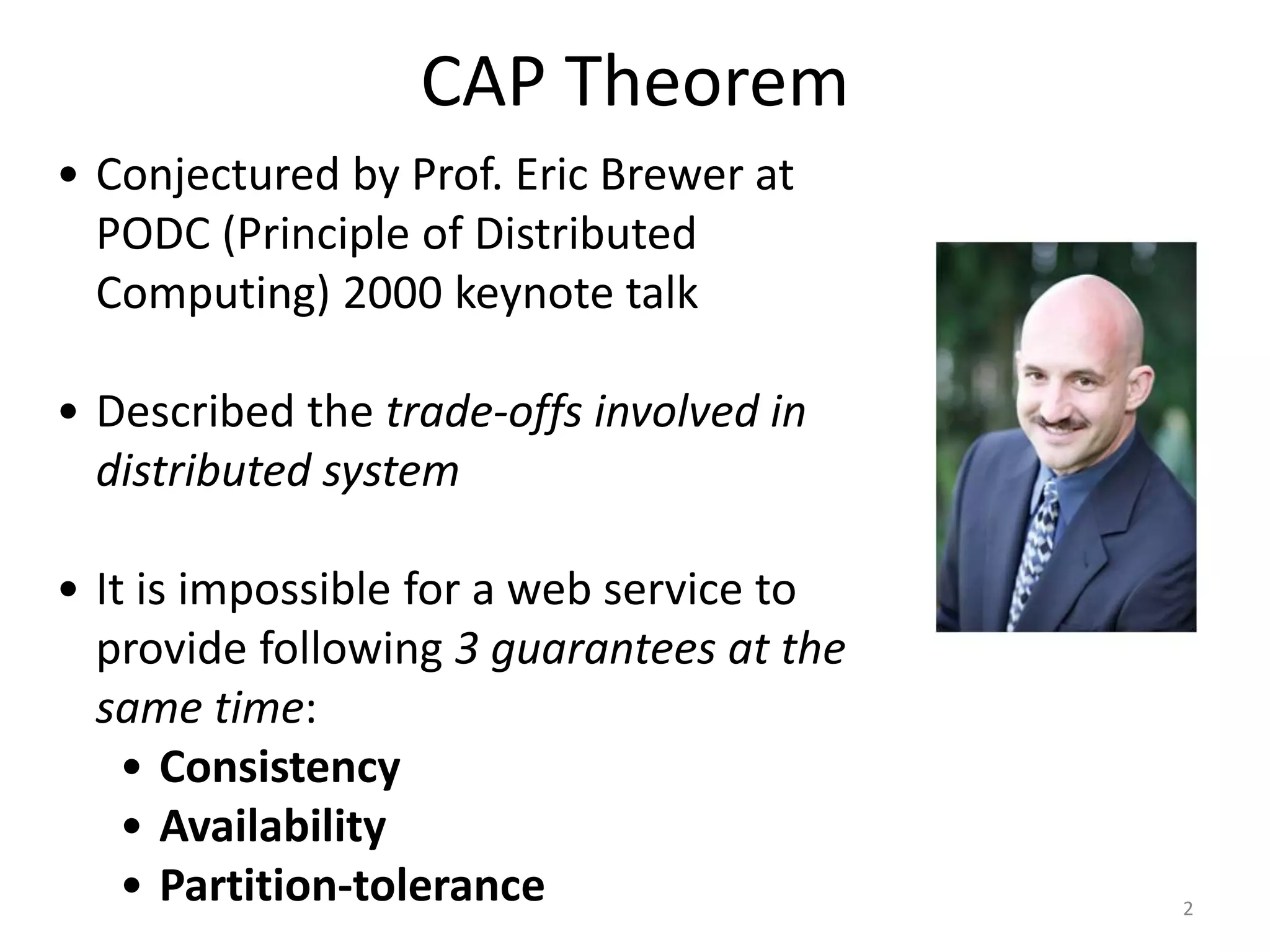 CAP Theorem and Split Brain Syndrome | PPT