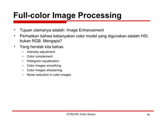 Pertemuan 4 - Color Image Processing - Citra Digital | PPT