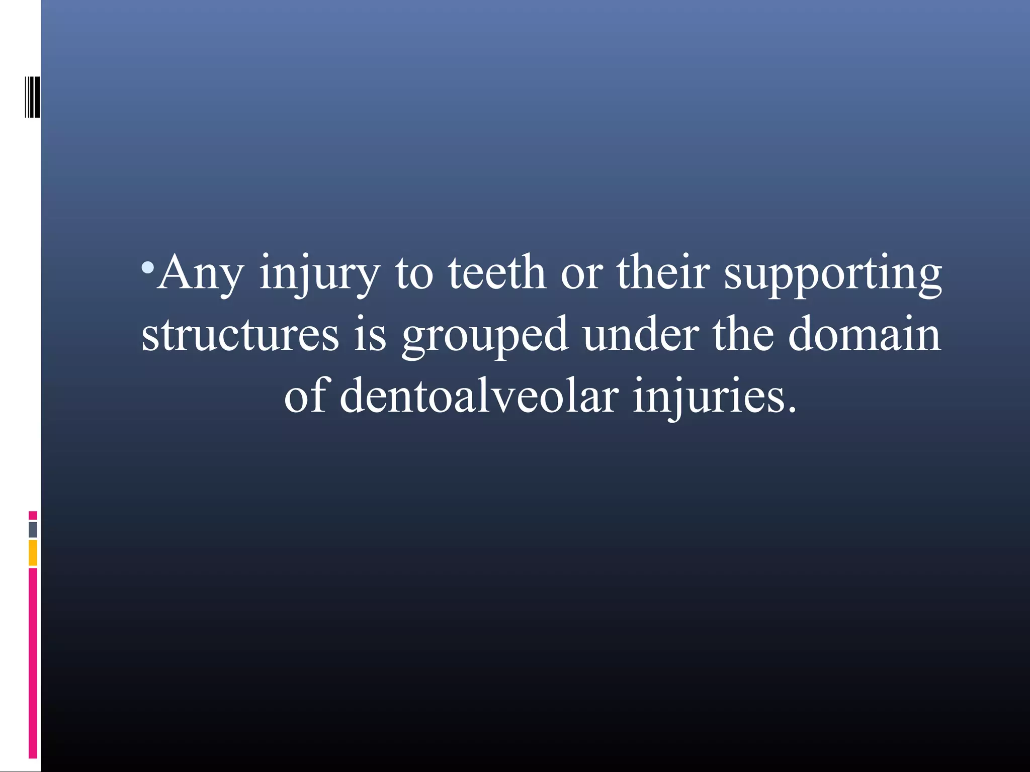 05 dentoalveolar injuries | PPT